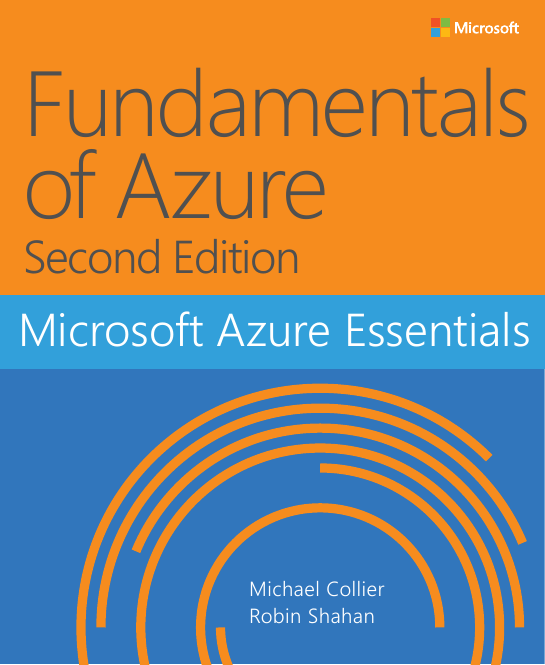 Fundamentals of Azure: Microsoft Azure Essentials