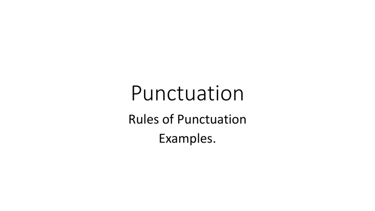 Punctuation Rules: A Comprehensive Guide