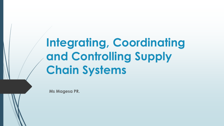 2. Coordinating and Controlling Supply Chain Systems