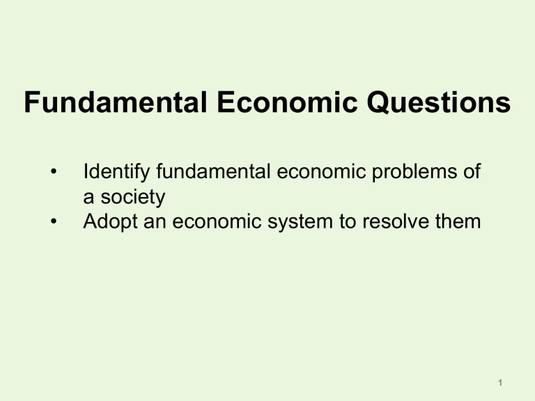Economic Questions, Scarcity & PPF: Presentation