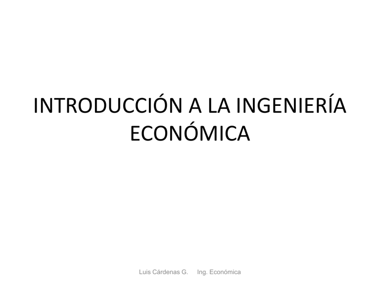 Introducción a la Ingeniería Económica