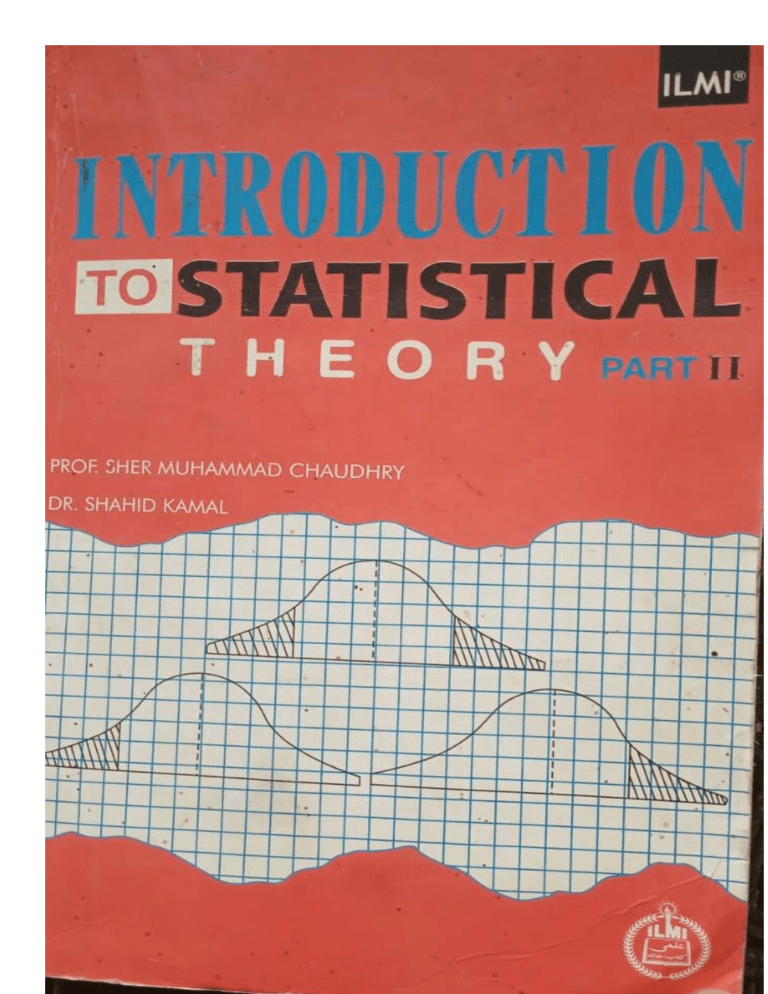 Introduction to Statistical Theory Part II Textbook