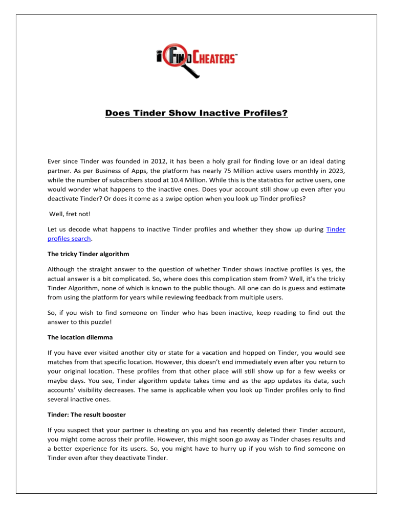 Tinder Inactive Profiles: Do They Show Up?