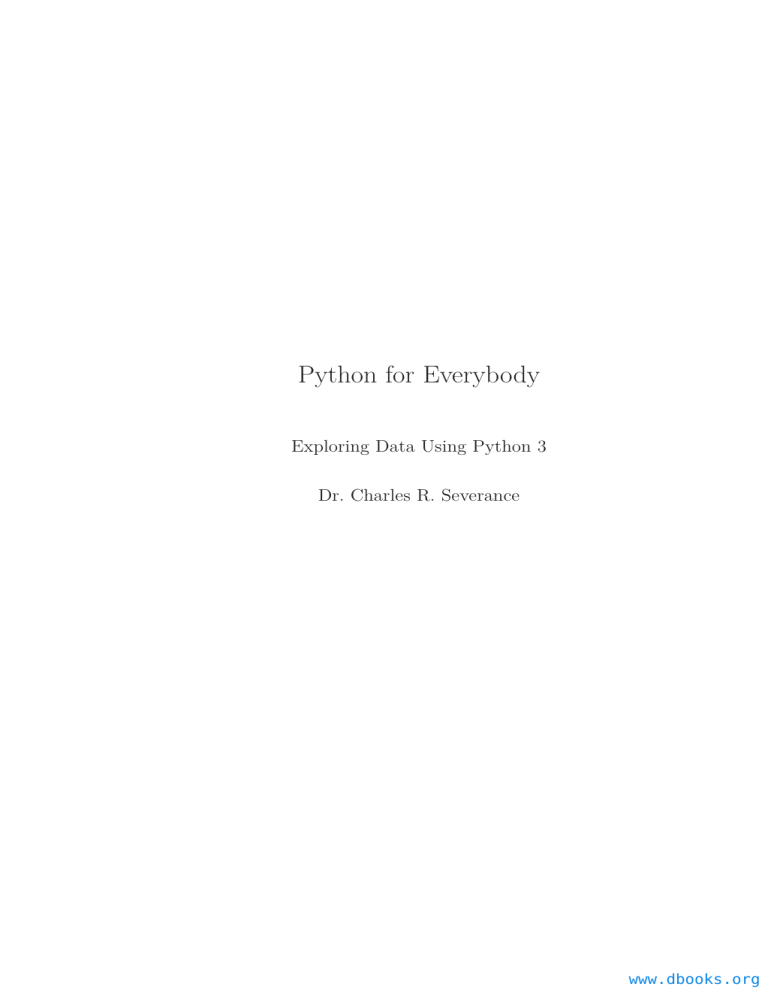 Python for Everybody: Data Exploration with Python 3