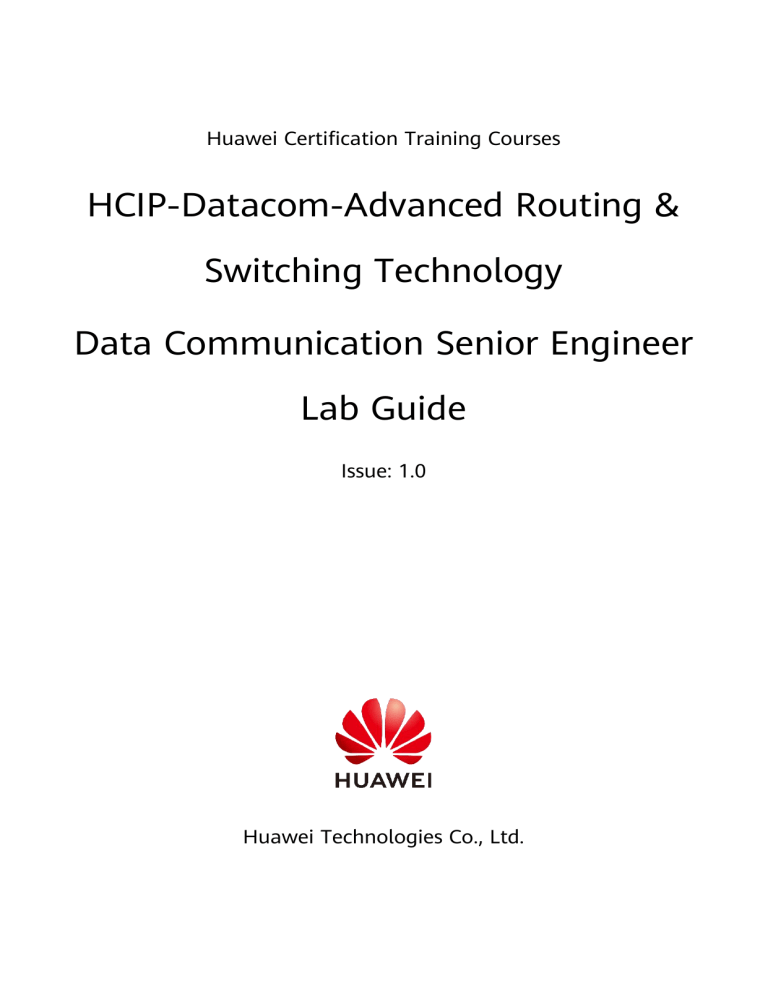 HCIP Datacom Advanced Routing & Switching Lab Guide