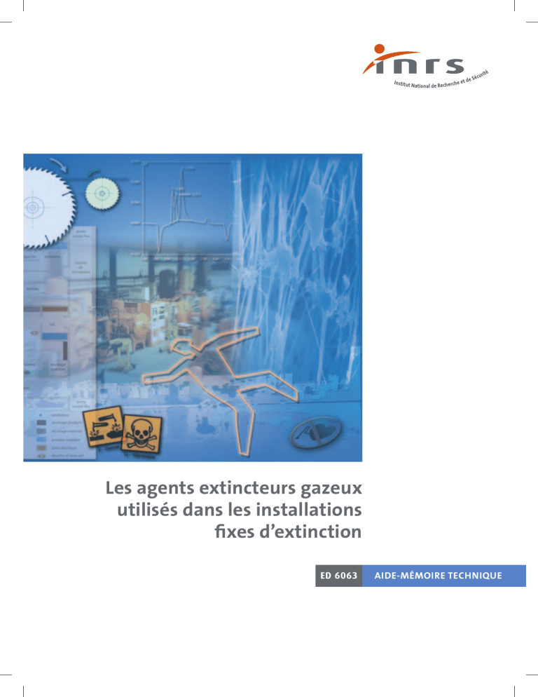 Agents extincteurs gazeux : Guide technique