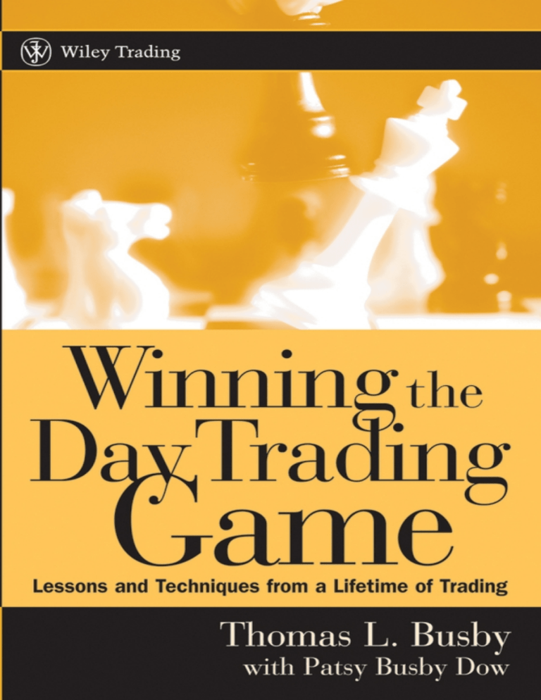 Winning the Day Trading Game: Lessons & Techniques