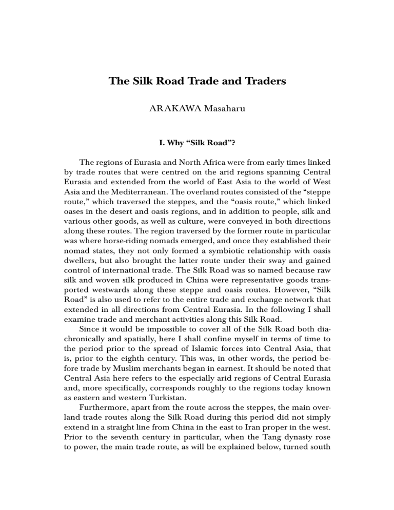 Silk Road Trade and Traders: A Historical Analysis