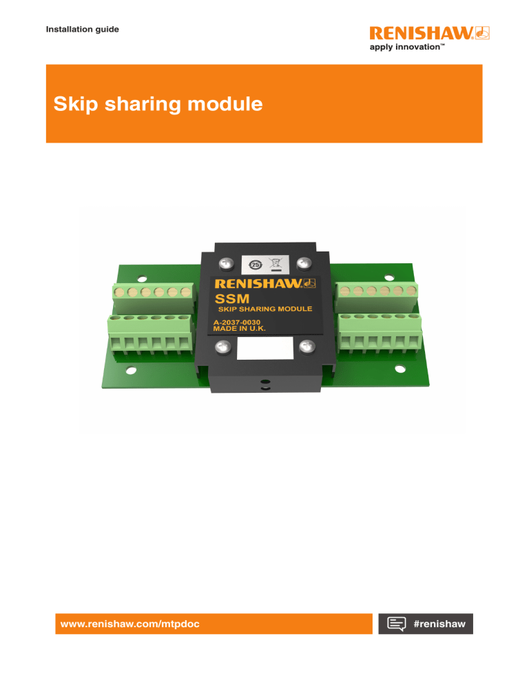 Renishaw Skip Sharing Module (SSM) Installation Guide