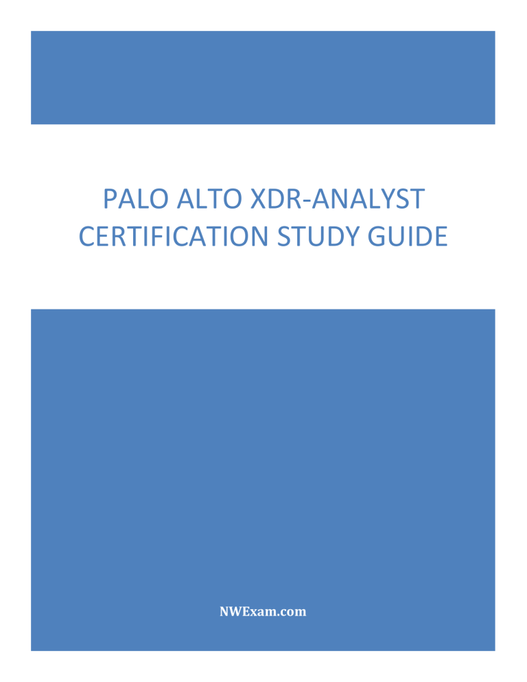 Palo Alto XDR-Analyst Certification Study Guide & Exam Prep