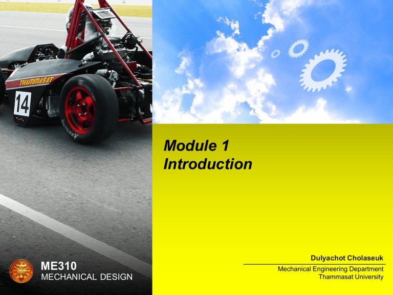 ME310 Mechanical Design: Introduction to Machine Elements