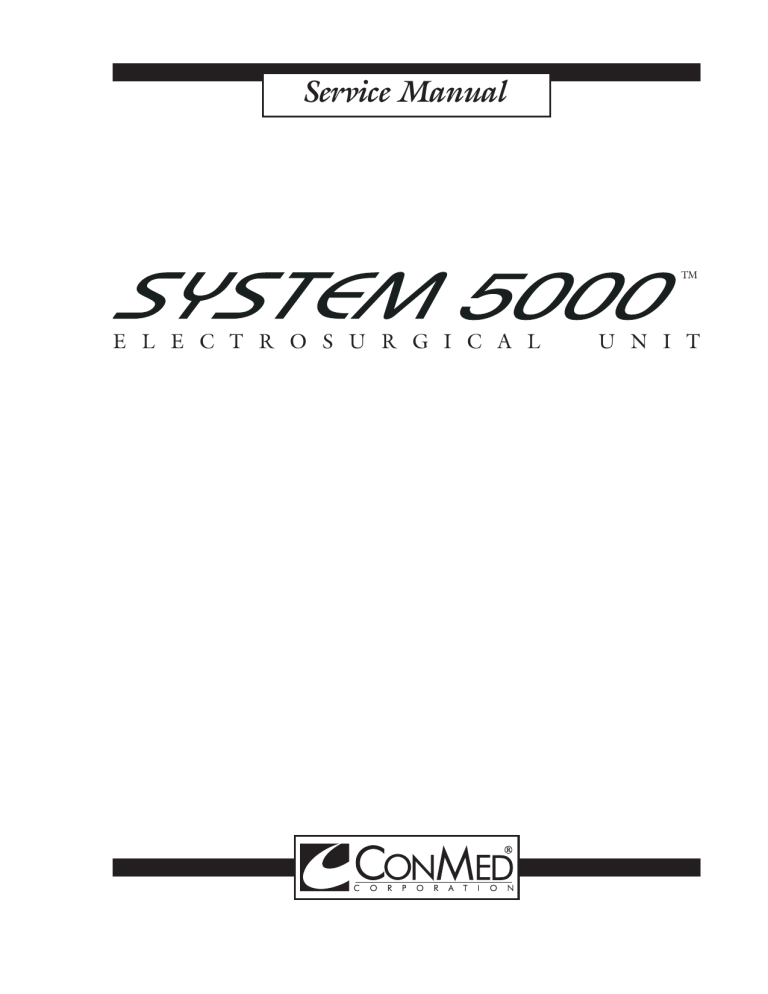 System 5000 Electrosurgical Unit Service Manual
