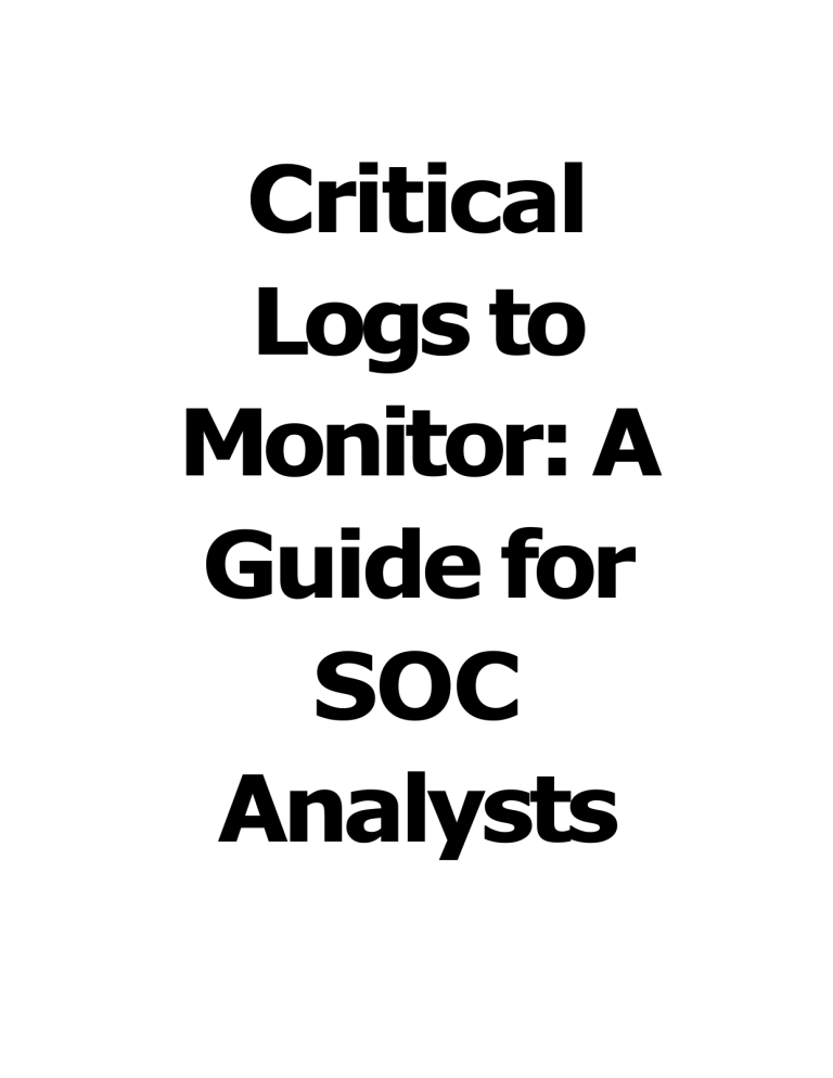 Critical Logs for SOC Analysts: A Monitoring Guide