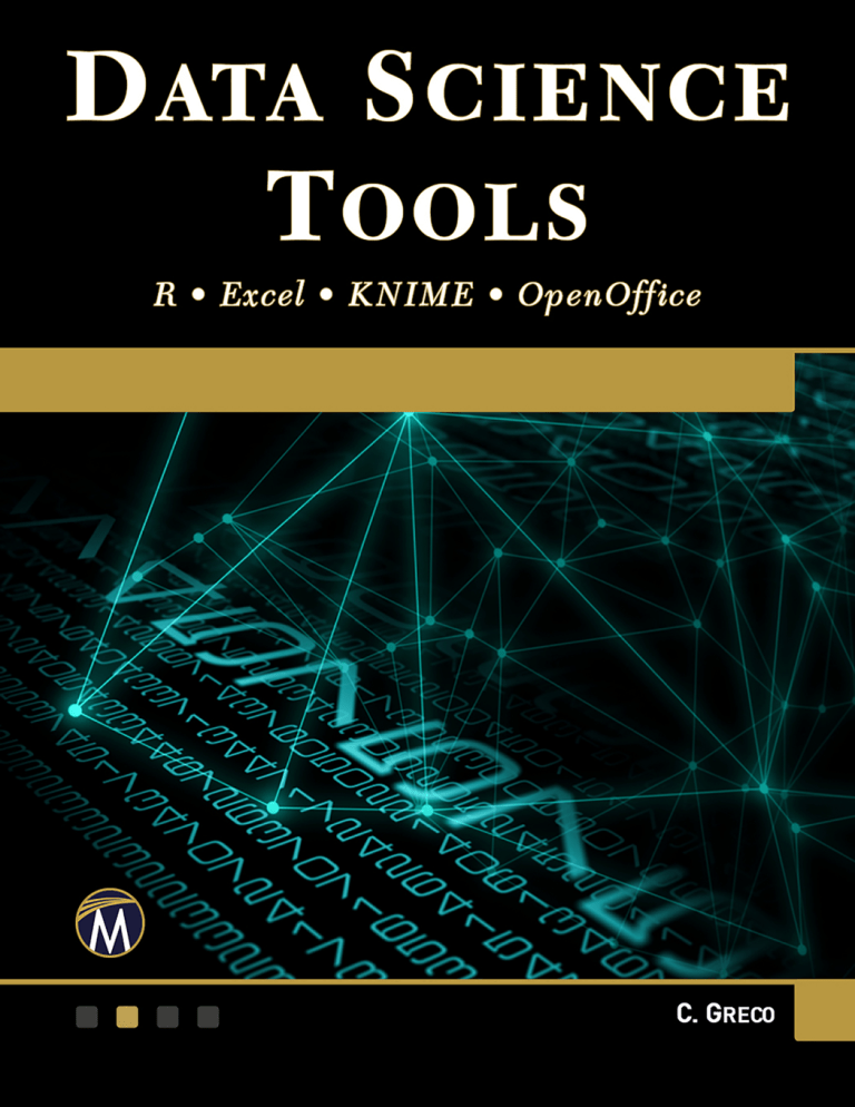 Data Science Tools: R, Excel, KNIME, OpenOffice