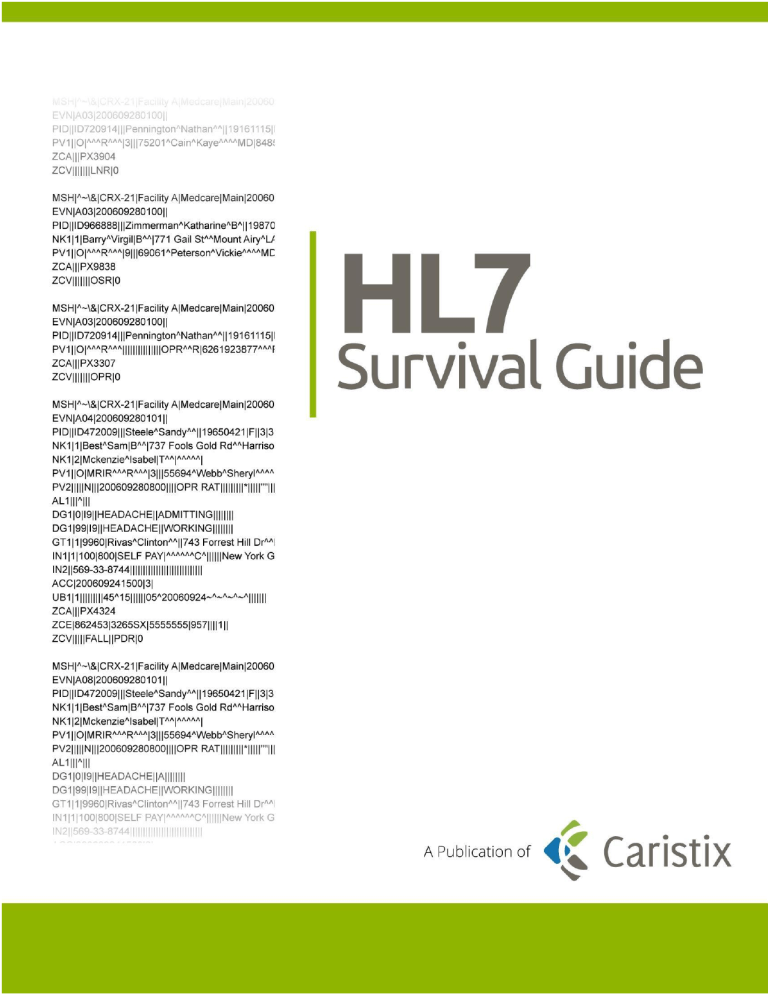 HL7 Survival Guide: Interfacing & Data Exchange