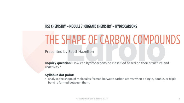 HSC Chemistry: Shape of Carbon Compounds - Hydrocarbons Module 7