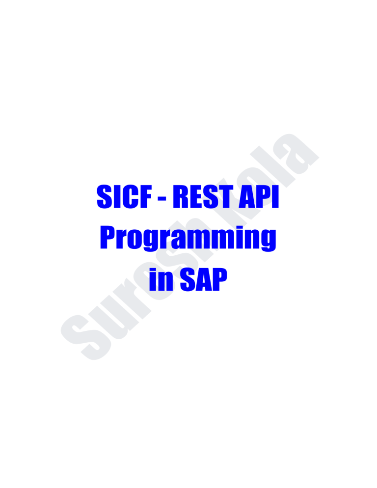 SAP REST API Programming with SICF: A Step-by-Step Guide