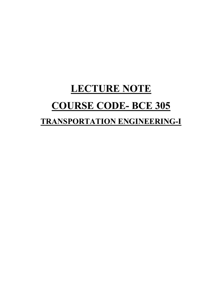 Transportation Engineering Lecture Note - Roads & Bridges