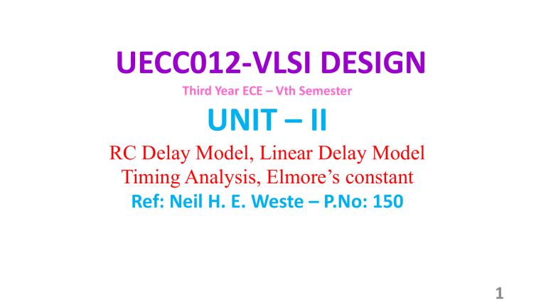 VLSI Design: RC Delay, Timing Analysis, Elmore's Constant