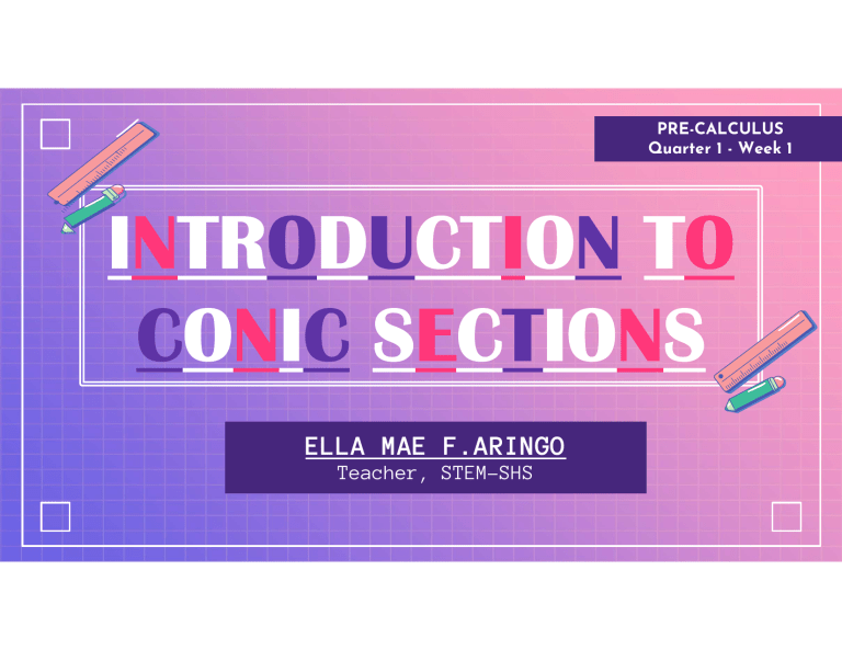 Conic Sections: Introduction to Pre-Calculus
