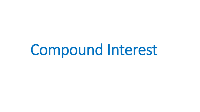 Simple & Compound Interest: Formulas, Examples, Problems