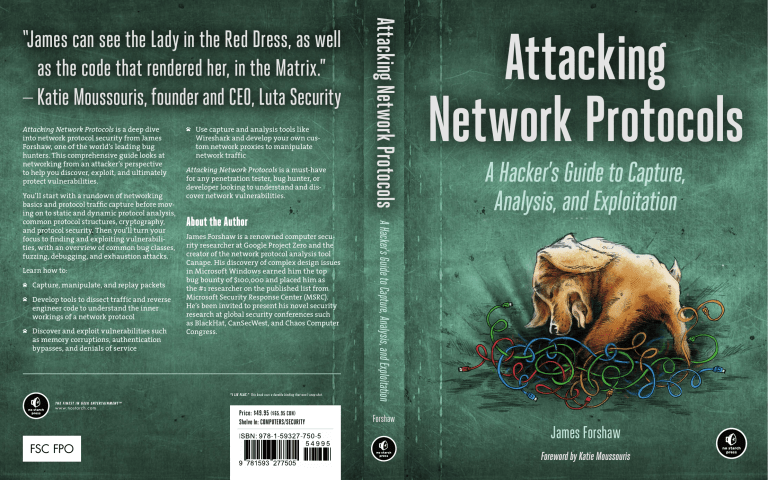 Attacking Network Protocols: Hacker's Guide to Security