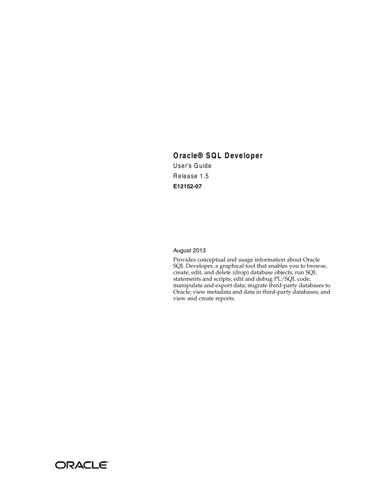 Oracle SQL Developer User's Guide Release 1.5