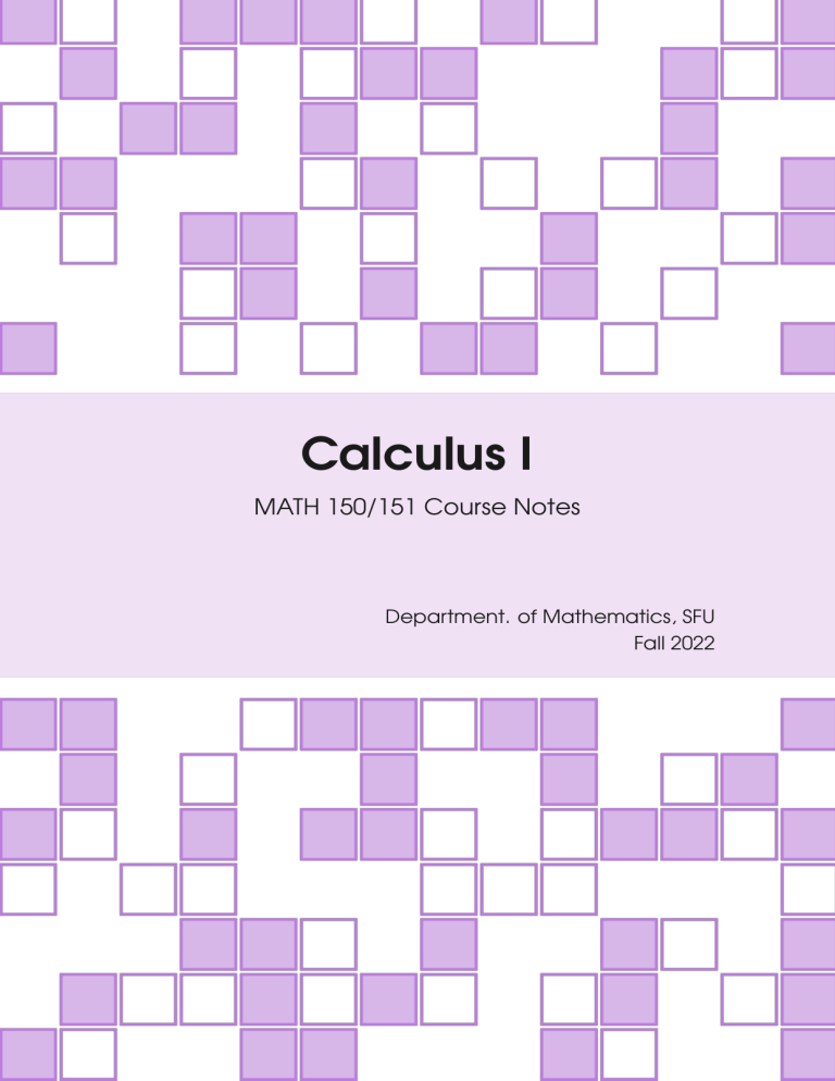 Calculus I Course Notes: MATH 150/151 SFU - Functions & Derivatives