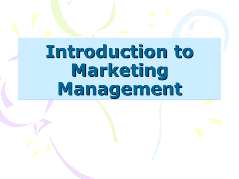 Introduction to Marketing Management Presentation