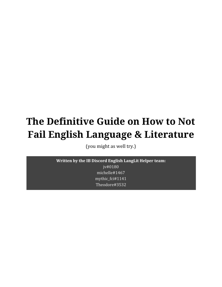 IB English Lang & Lit: The Definitive Guide to Not Failing