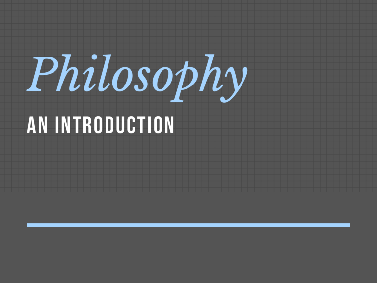 Introduction to Philosophy: Branches & Key Questions