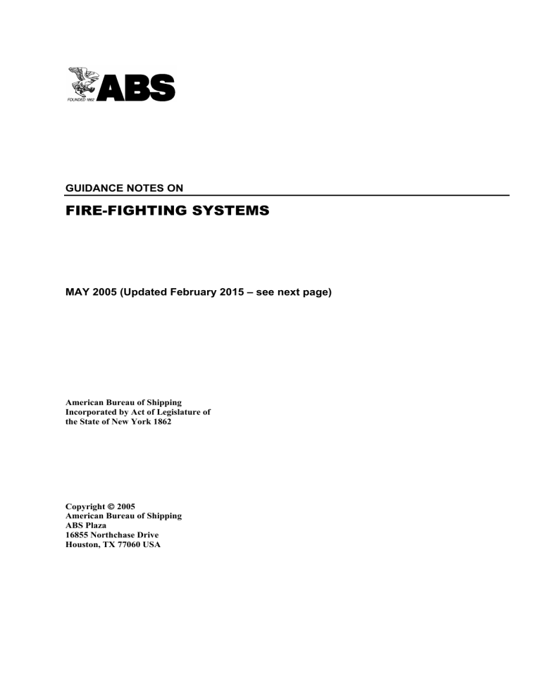 Fire-Fighting Systems: ABS Guidance Notes for Marine Safety & Engineering