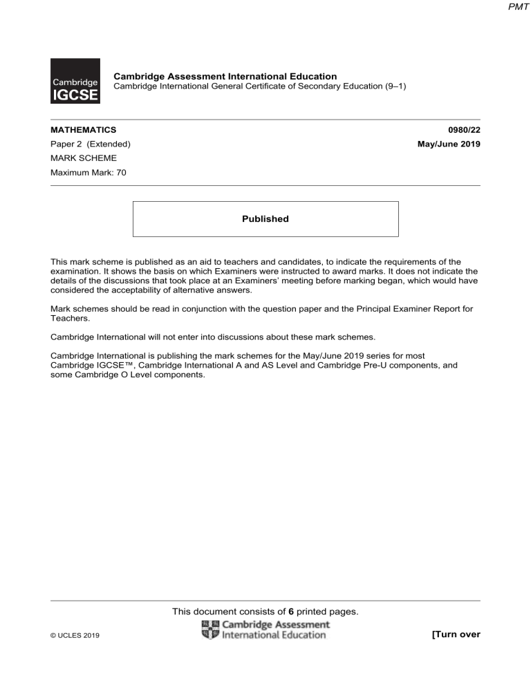 IGCSE Mathematics 0980/22 Mark Scheme May/June 2019