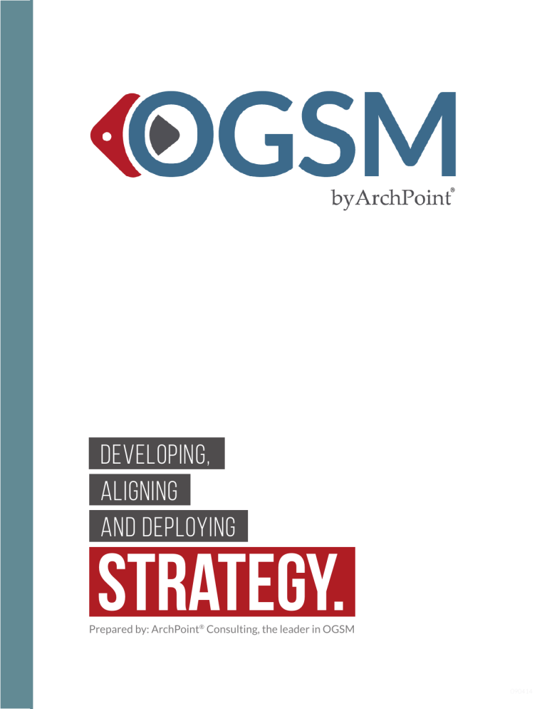 OGSM Strategy: Developing, Aligning, Deploying