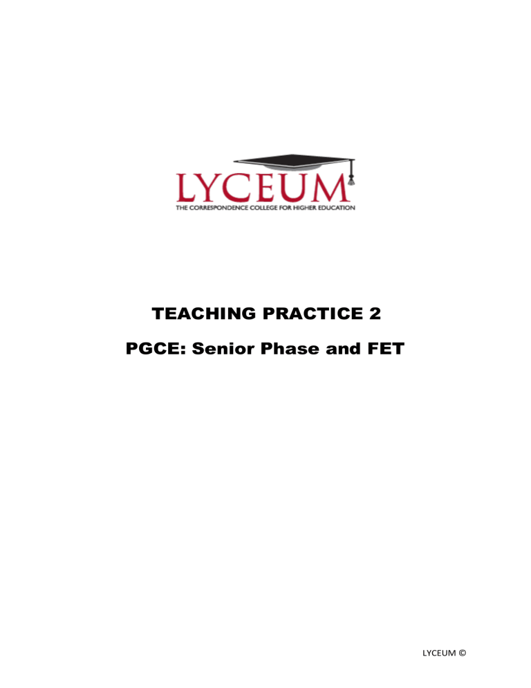 Teaching Practice 2: PGCE Senior Phase & FET Module
