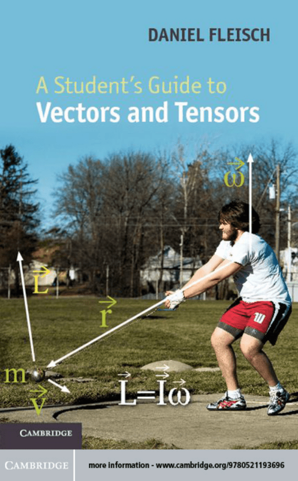 Vectors and Tensors: A Student's Guide