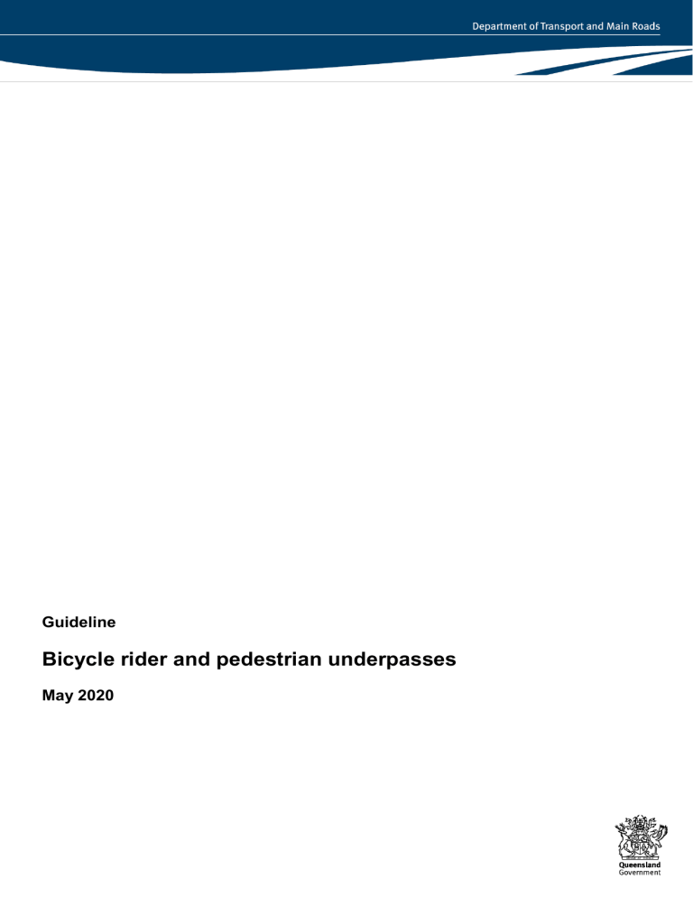 Bicycle & Pedestrian Underpass Design Guidelines