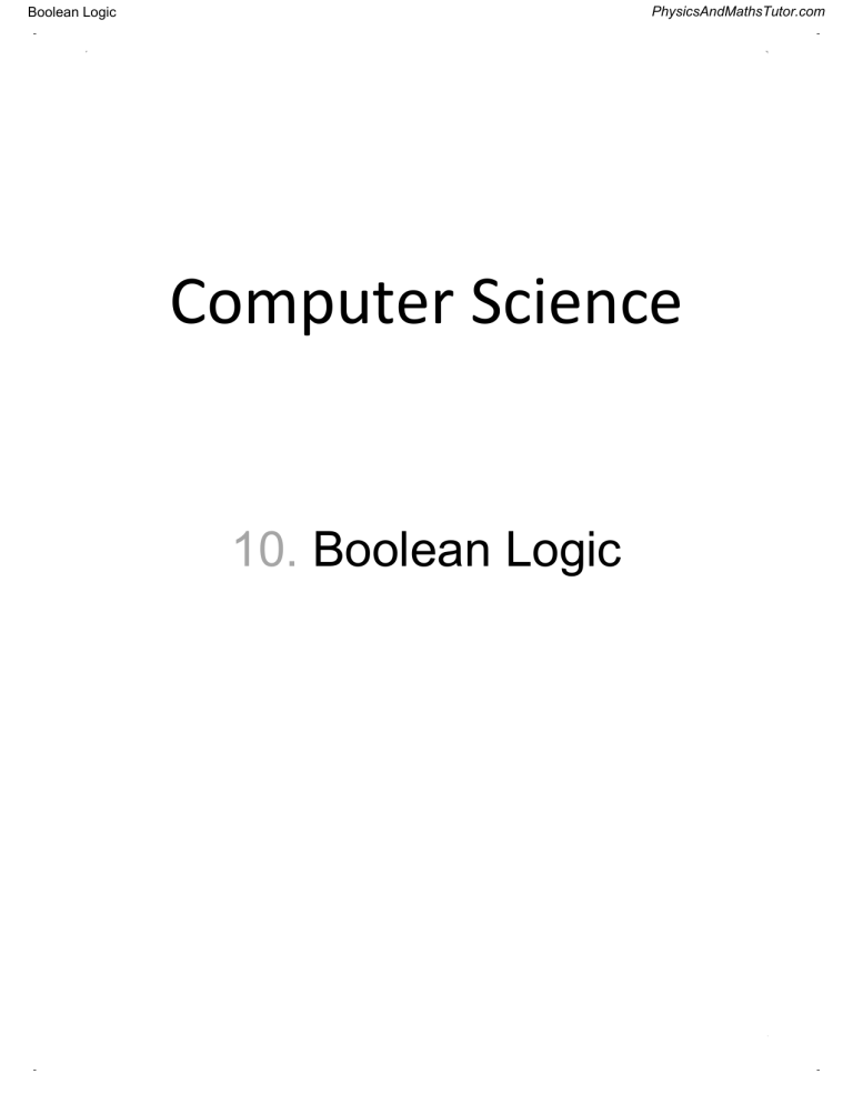 Boolean Logic Computer Science Igcse Exam Questions And Revision 1577