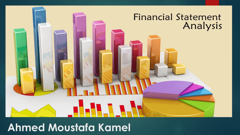 Financial Statement Analysis: Balance Sheet, Income Statement