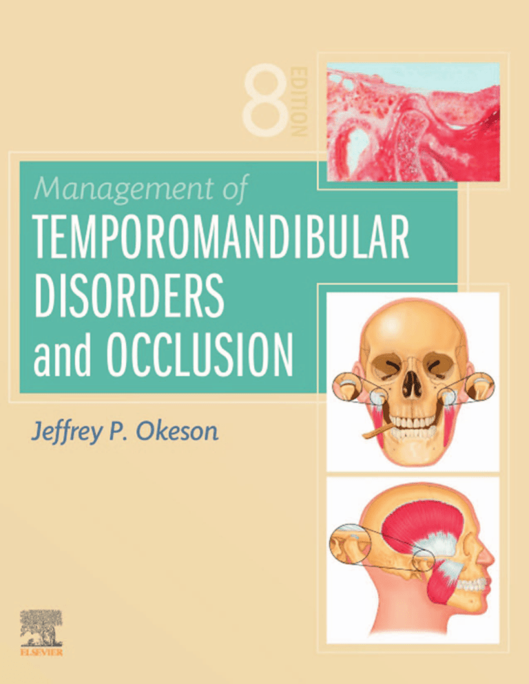 TMD & Occlusion Management: Okeson's Textbook, 8th Edition
