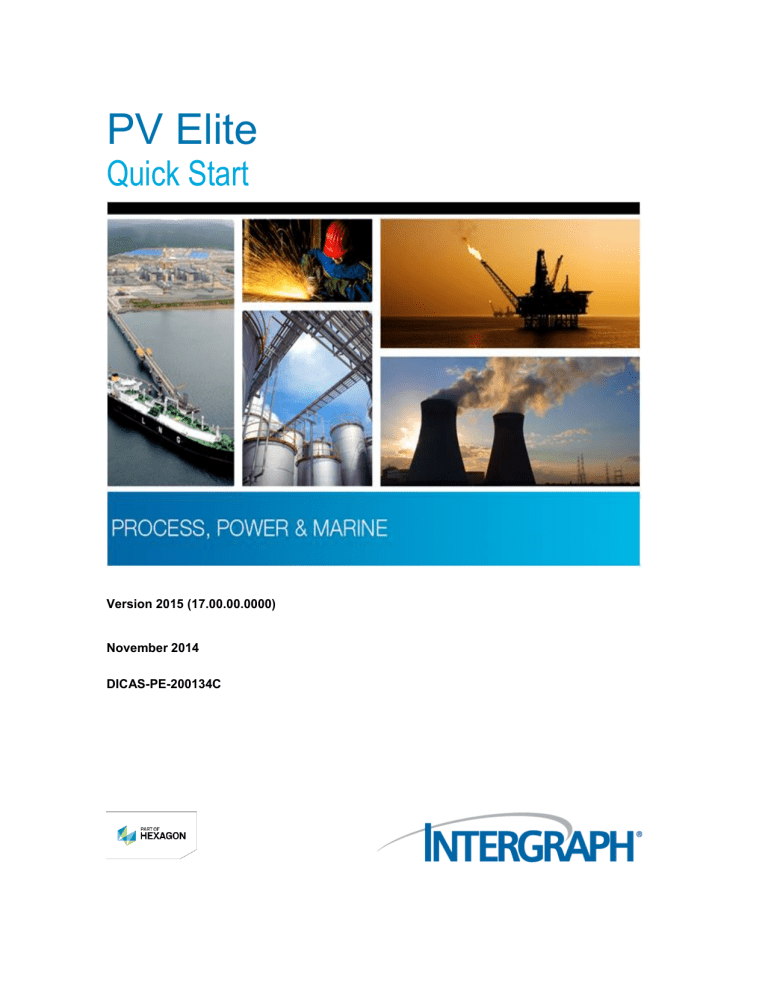 PV Elite Quick Start Guide - Vessel Design & Analysis