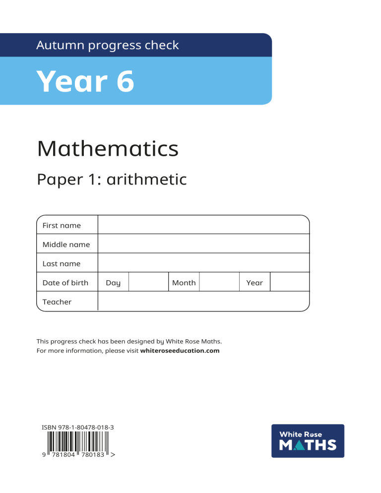 Year 6 Maths Arithmetic Progress Check - Paper 1