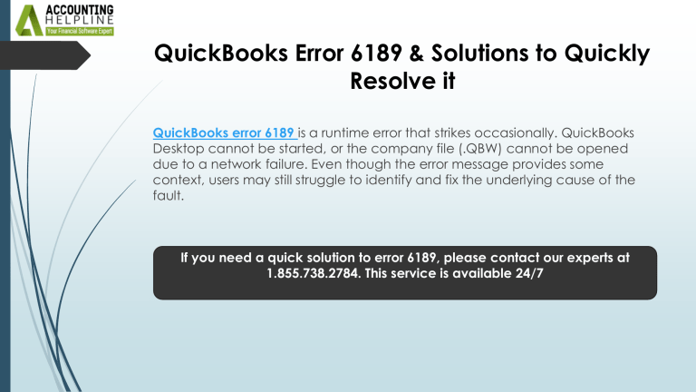 QuickBooks Error 6189: Solutions to Resolve Quickly