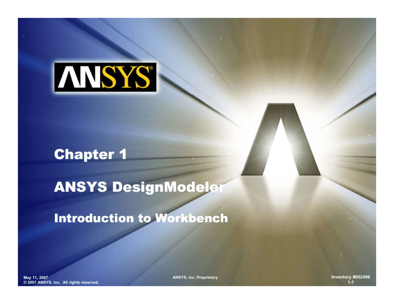 ANSYS DesignModeler Training: Workbench Introduction