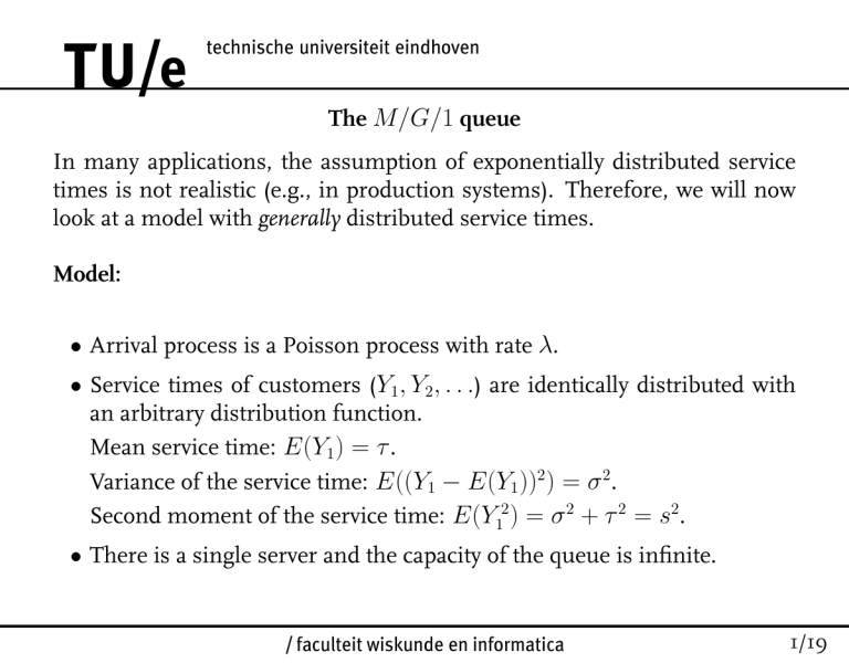 M/G/1 Queueing Theory: Models, Analysis, and Performance Measures
