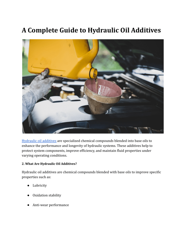 Hydraulic Oil Additives: A Complete Guide