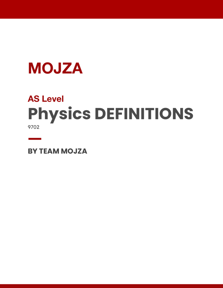 AS Level Physics Definitions (9702)