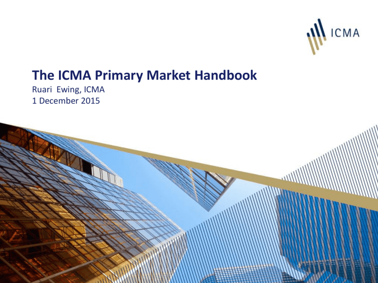 ICMA Primary Market Handbook: Syndicated Bond Offers & Euro-CP