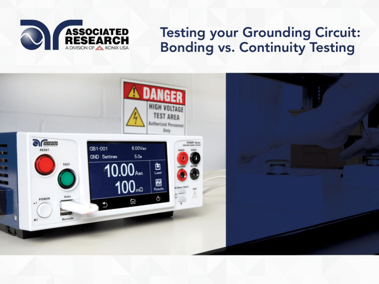 Ground Bond vs. Continuity Testing: Ensuring Electrical Safety