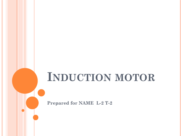 Induction Motor Basics: Construction, Operation & Testing